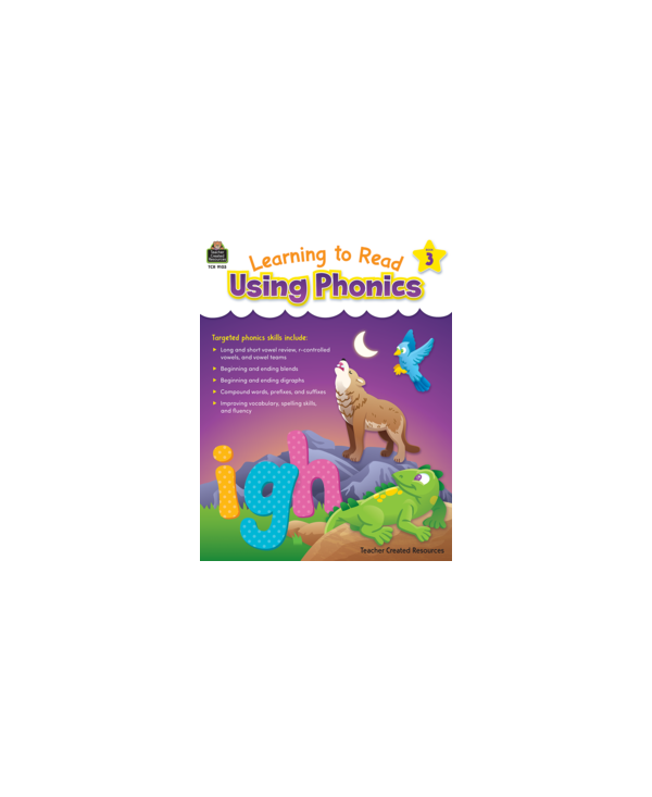 Learning to Read Using Phonics (Book 3)